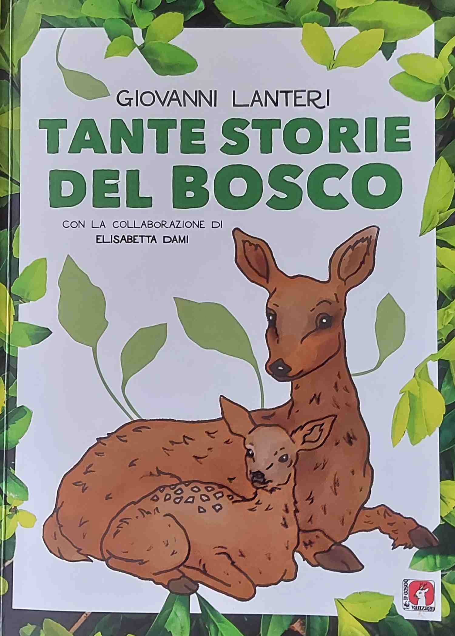 ESCURSIONE TEMATICA PER BAMBINI – TANTE STORIE DEL BOSCO - Bosco WWF di ...